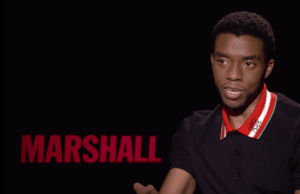 Chadwick Boseman Stars As Thurgood Marshall In MARSHALL | BackstageOL.com